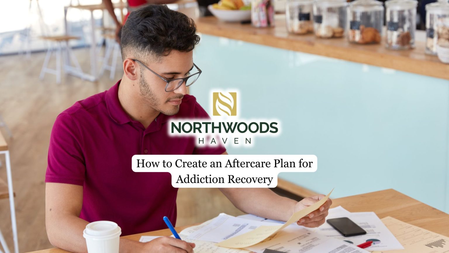 How to Create an Aftercare Plan for Addiction Recovery - Northwoods Haven