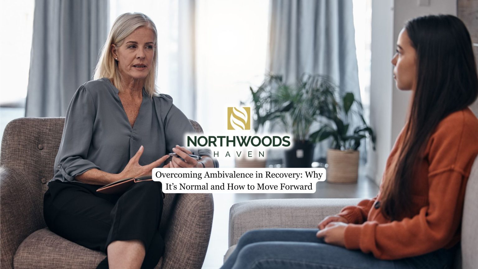 Overcoming Ambivalence in Recovery: Why It’s Normal and How to Move ...